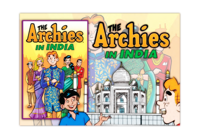 [Preview] Archie Comics’ 1/25 Release: THE ARCHIES IN INDIA OGN – PopCultHQ