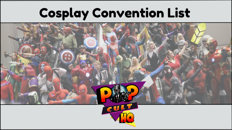 Convention Essentials: Types of Cosplay Conventions – PopCultHQ